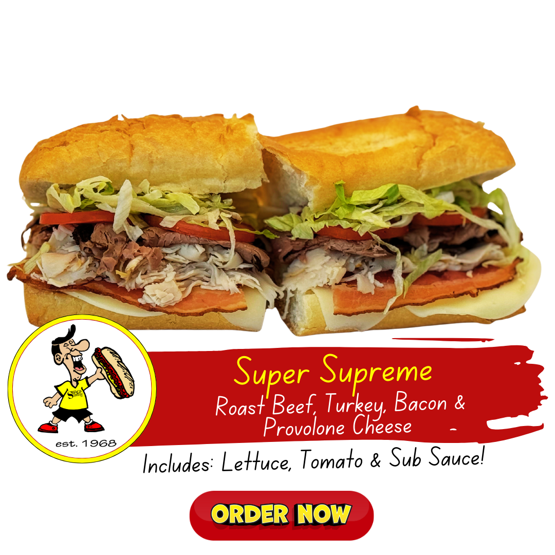 Super Supreme | Super Submarine Inc. Est. 1968 Valparasio