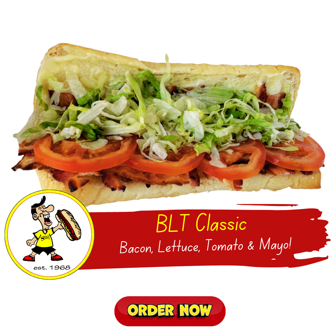 BLT Classic | Super Submarine Inc. Est. 1968 Valparasio